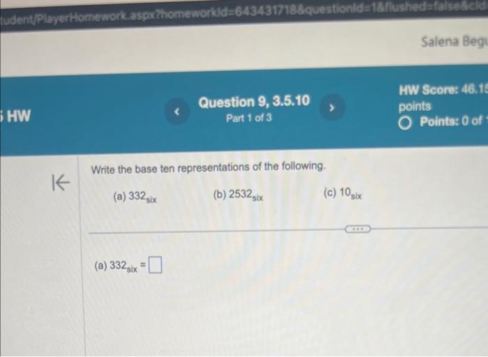Solved Write the base ten representations of the following. | Chegg.com
