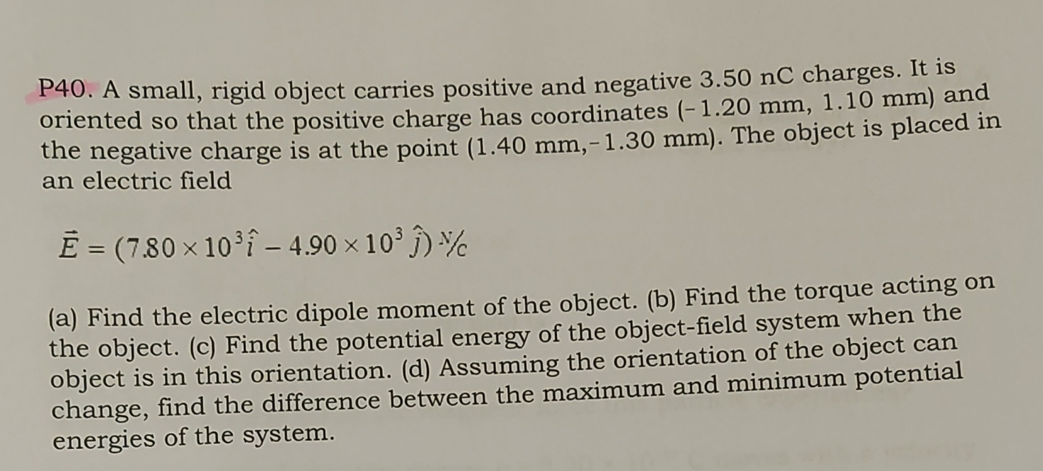 Solved P40. ﻿A small, rigid object carries positive and | Chegg.com