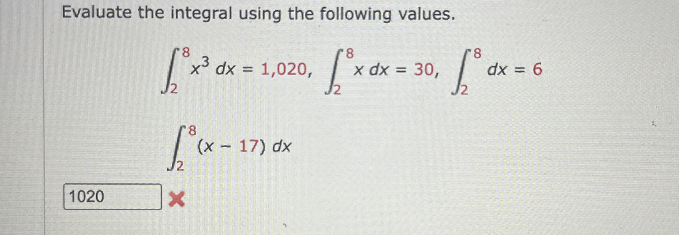 Solved Evaluate the integral using the following | Chegg.com