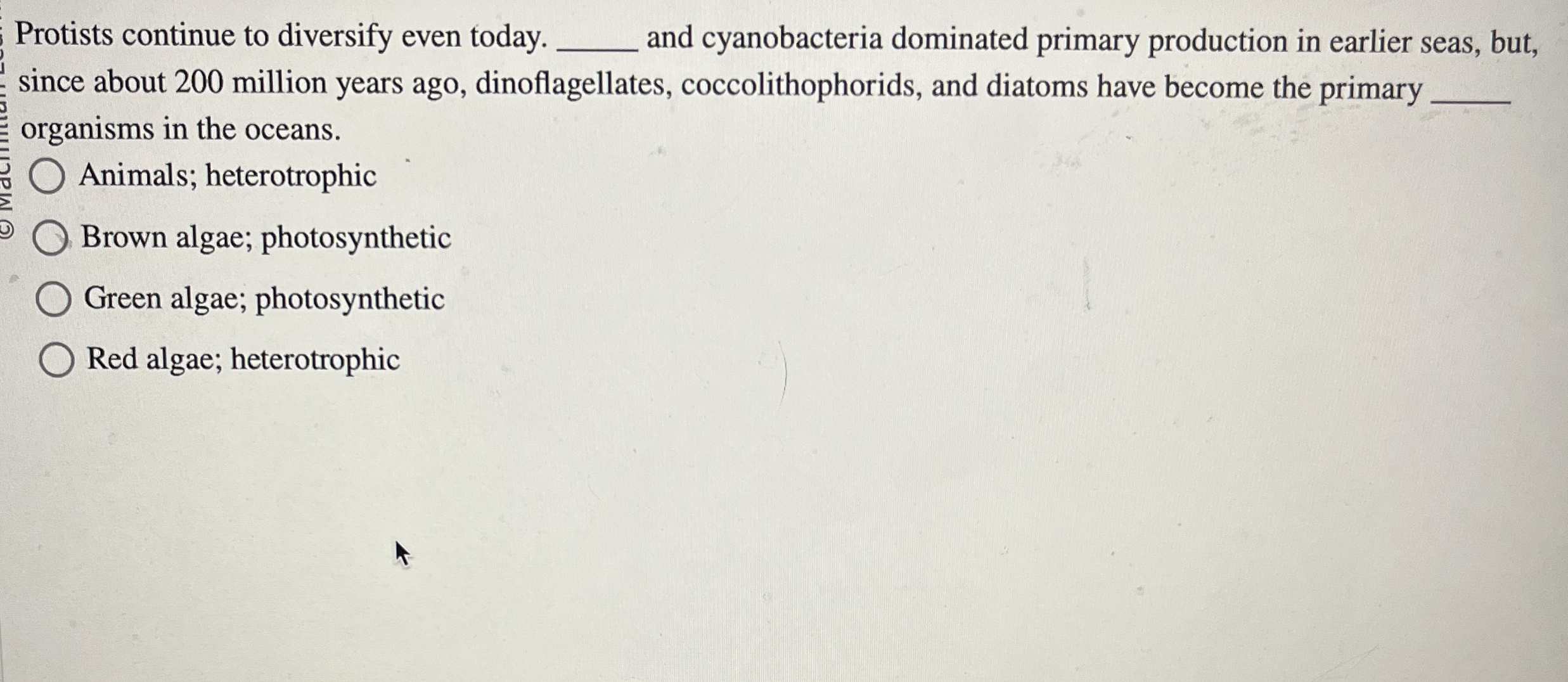 Solved Protists continue to diversify even today. and | Chegg.com