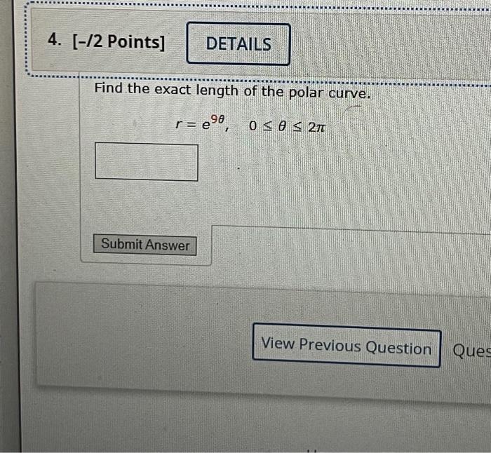 Solved Find the exact length of the polar curve. | Chegg.com