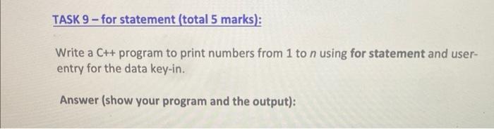 Solved TASK 8 - do while statement (total 10 marks): Write a | Chegg.com