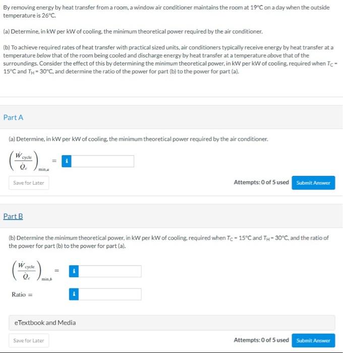 Solved By removing energy by heat transfer from a room, a | Chegg.com