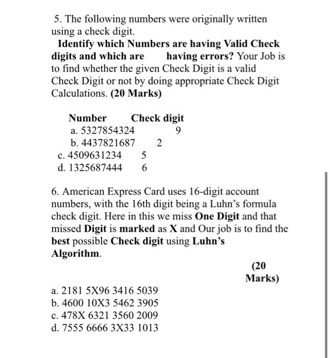 Solved 5. The following numbers were originally written | Chegg.com