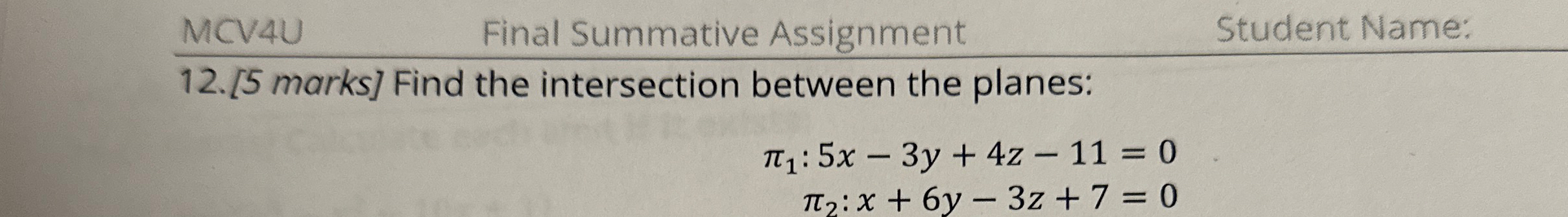 Solved MCV4UFinal Summative AssignmentStudent Name:12. [5 | Chegg.com
