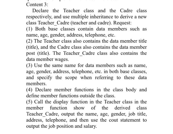 Solved Declare the Teacher class and the Cadre class | Chegg.com