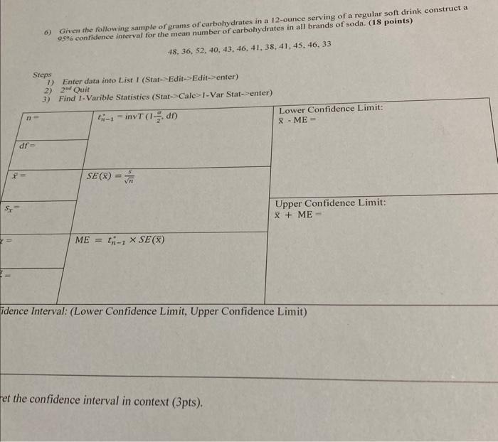 Solved 6) Given the following sample of grams of | Chegg.com