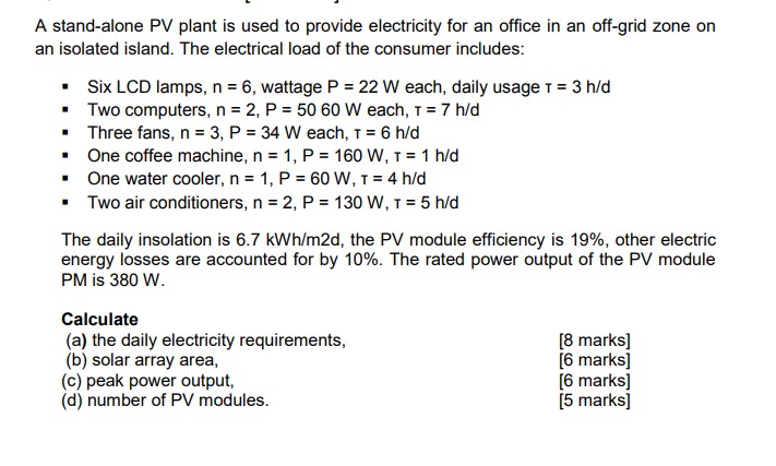 Solved A stand-alone PV ﻿plant is ﻿used to ﻿provide | Chegg.com