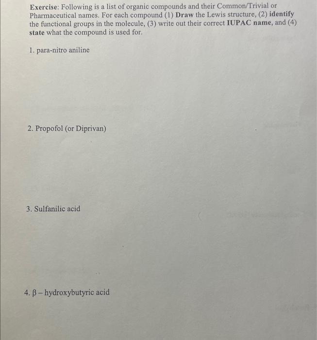 Solved Exercise: Following is a list of organic compounds | Chegg.com