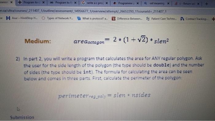 Solved Medium: area actagon =2∗(1+2)∗slen2 2) In part 2, | Chegg.com