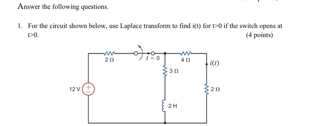 Solved Answer the following questions.For the circuit shown | Chegg.com