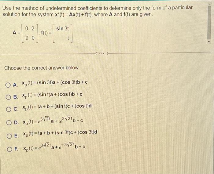 Solved Use the method of undetermined coefficients to | Chegg.com