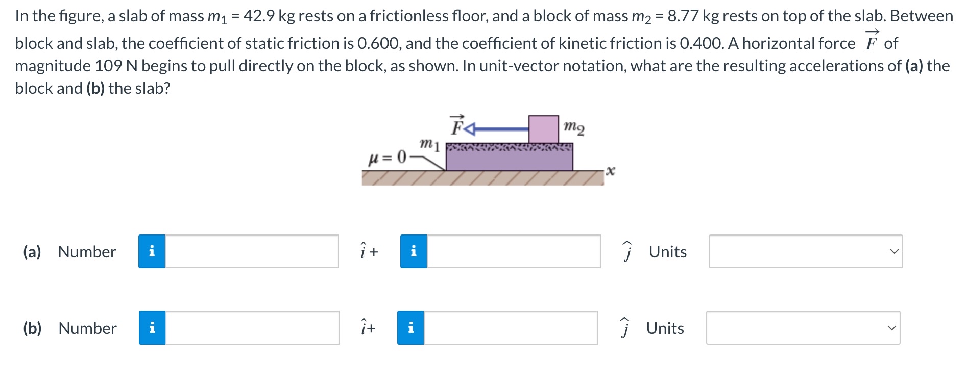 Solved In the figure, a slab of mass m1=42.9kg ﻿rests on a | Chegg.com