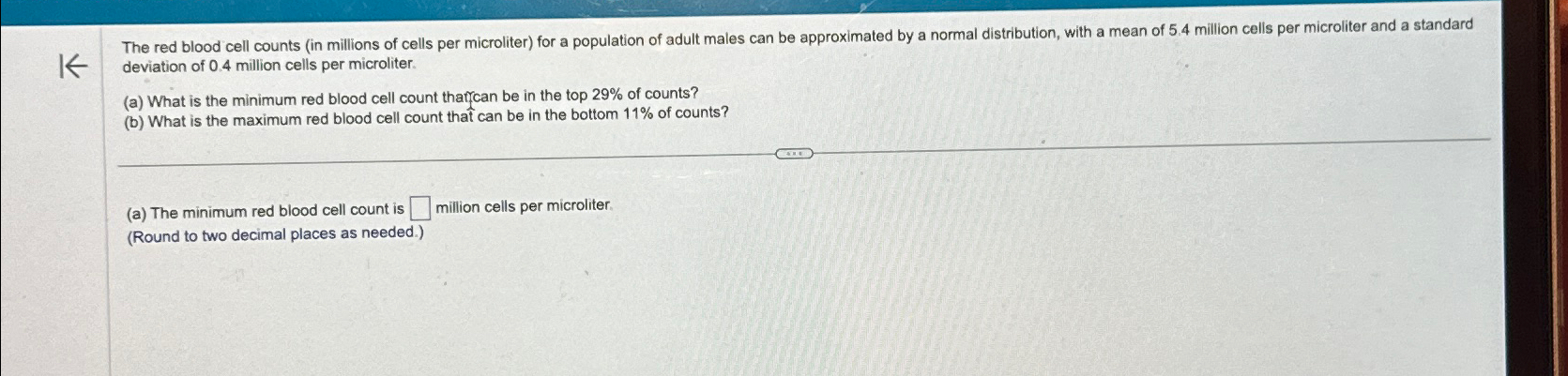 deviation of 0.4 ﻿million cells per microliter.(a) | Chegg.com
