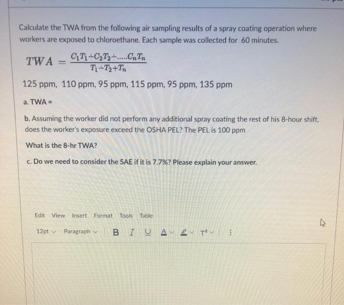 Solved Calculate the TWA from the following air sampling | Chegg.com