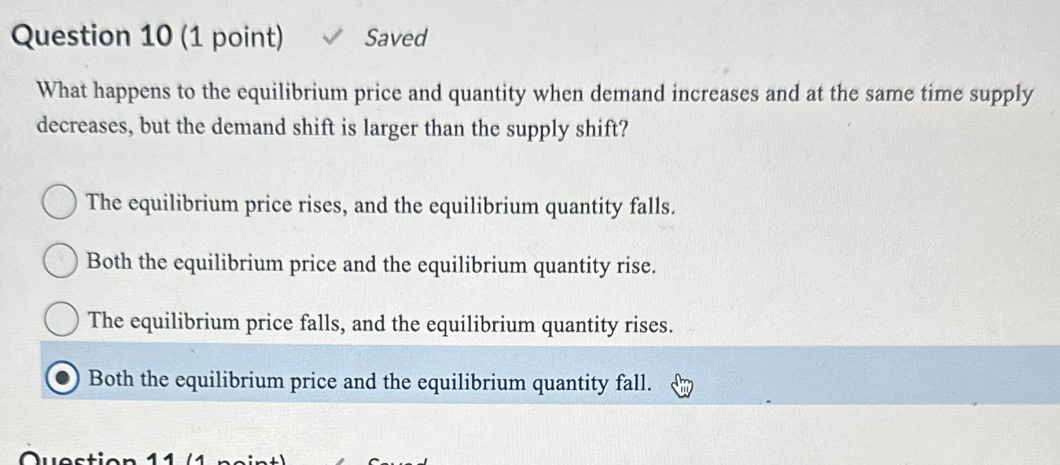 Solved Question 10 (1 ﻿point) ﻿SavedWhat happens to the | Chegg.com