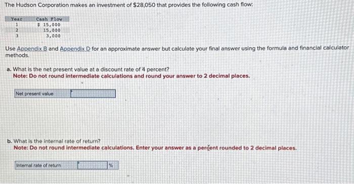 Solved Use Appendix B and Appendix D for an approximate | Chegg.com