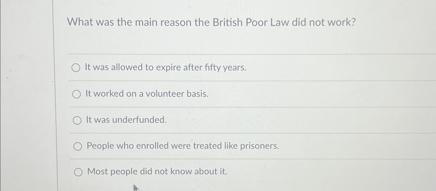 Solved What was the main reason the British Poor Law did not | Chegg.com