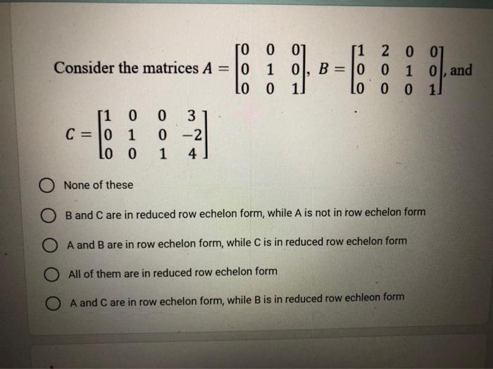 Solved O We can interchange any two columns. Let A and B be | Chegg.com