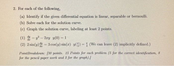 Solved 2. For each of the following, (a) Identify if the | Chegg.com