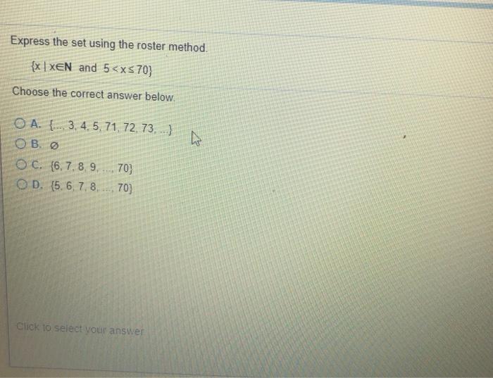 Solved Express the set using the roster method. {x\XEN and | Chegg.com