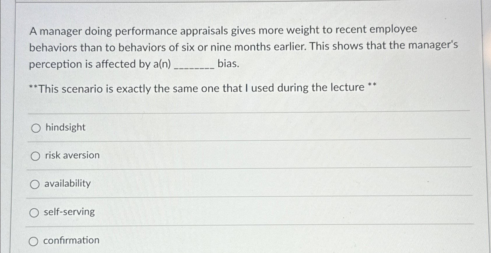 Solved A manager doing performance appraisals gives more | Chegg.com