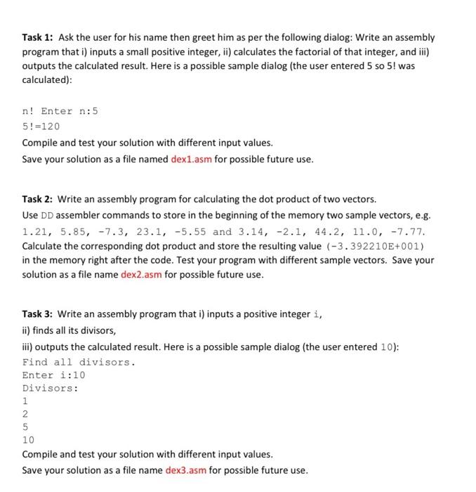 Solved Task 1 Ask The User For His Name Then Greet Him As