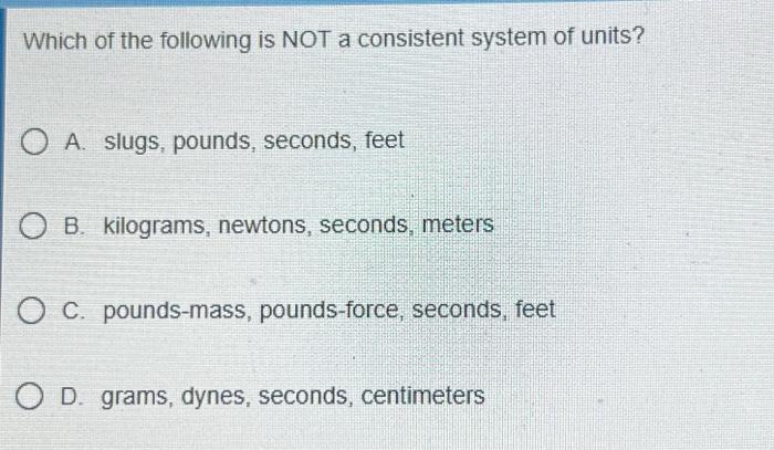Solved Which of the following is NOT a consistent system of | Chegg.com