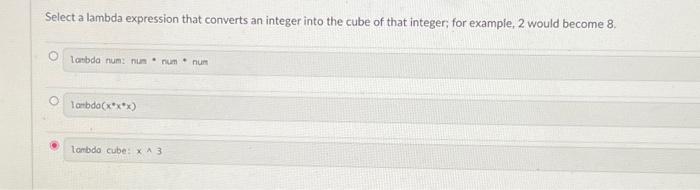 Solved Select a lambda expression that converts an integer | Chegg.com