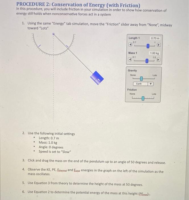 Solved PROCEDURE 2: Conservation of Energy (with Friction) | Chegg.com