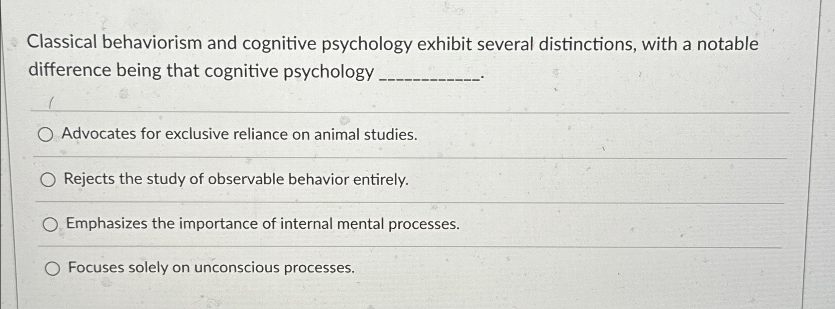 Solved Classical behaviorism and cognitive psychology | Chegg.com