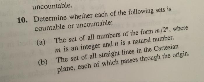 Solved uncountable. 10. Determine whether each of the | Chegg.com