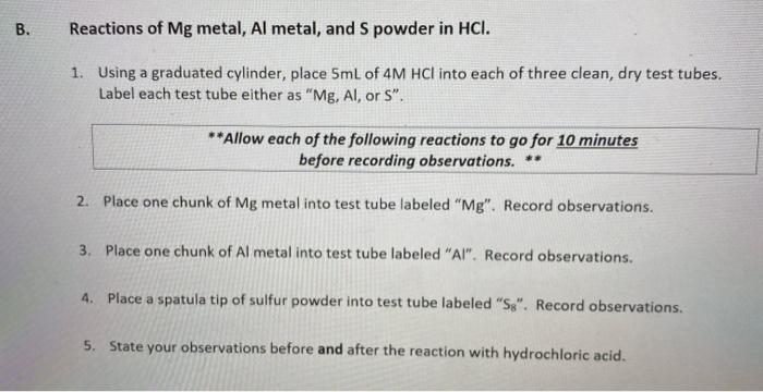 Solved B. Reactions of Mg metal, Al metal, and S powder in | Chegg.com