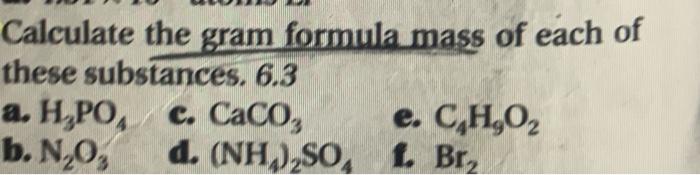 Solved Calculate the gram formula mass of each of these | Chegg.com