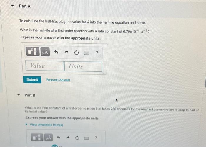 Solved To calculate the half-life, plug the value for k into | Chegg.com