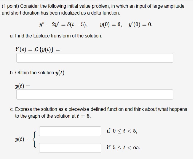 Solved (1 ﻿point) ﻿Consider the following initial value | Chegg.com