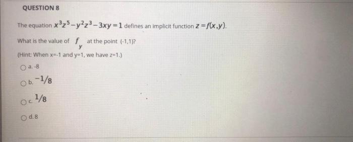 Solved The equation x cubed z to the power of 5 minus y | Chegg.com