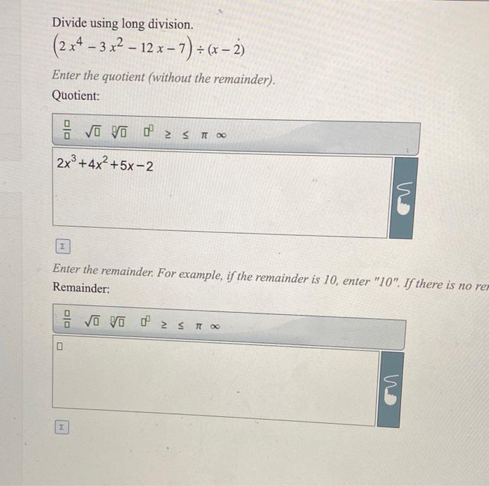 Solved Divide using long division. (2x4−3x2−12x−7)÷(x−2) | Chegg.com