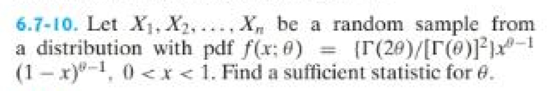 Solved 6.7-10. ﻿Let x1,x2,dots,xn ﻿be a random sample from a | Chegg.com