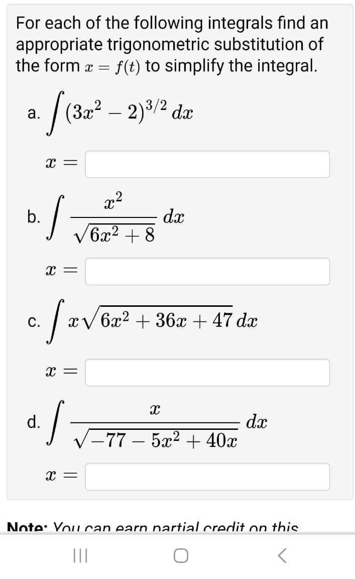 Solved For each of the following integrals find an | Chegg.com