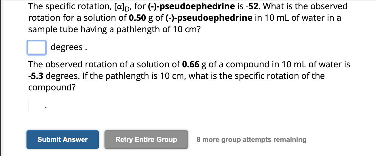 Solved The specific rotation, [α]D, ﻿for (-)-pseudoephedrine | Chegg.com