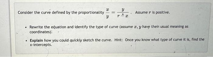 Consider the curve defined by the proportionality | Chegg.com