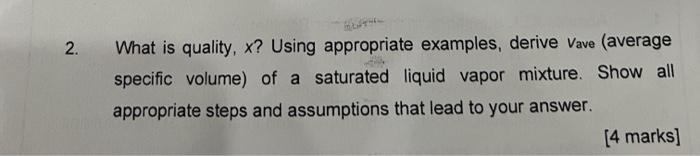 Solved 2. What is quality, x ? Using appropriate examples, | Chegg.com