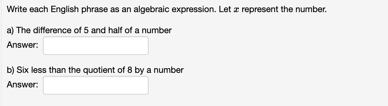Solved Write each English phrase as an algebraic expression. | Chegg.com