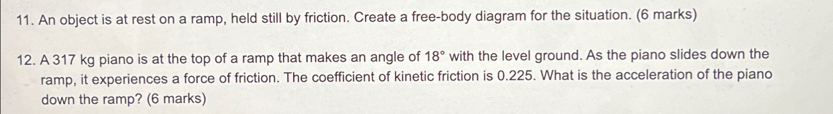 Solved An object is at rest on a ramp, held still by | Chegg.com