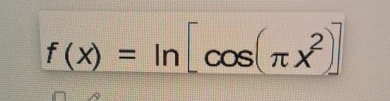 Solved f(x)=ln[cos(πx2)] ﻿ find derivative | Chegg.com