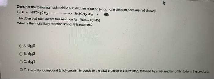 Solved Consider the following nucleophilic substitution | Chegg.com