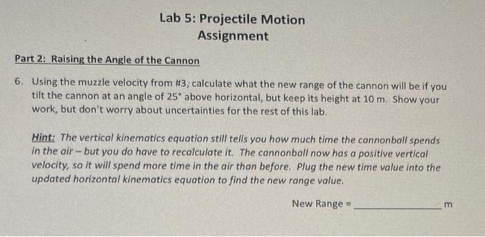 Solved Part 1: Firing a Cannon Horizontally You have been | Chegg.com