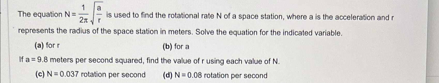 Solved The equation N=12πar2 ﻿is used to find the rotational | Chegg.com