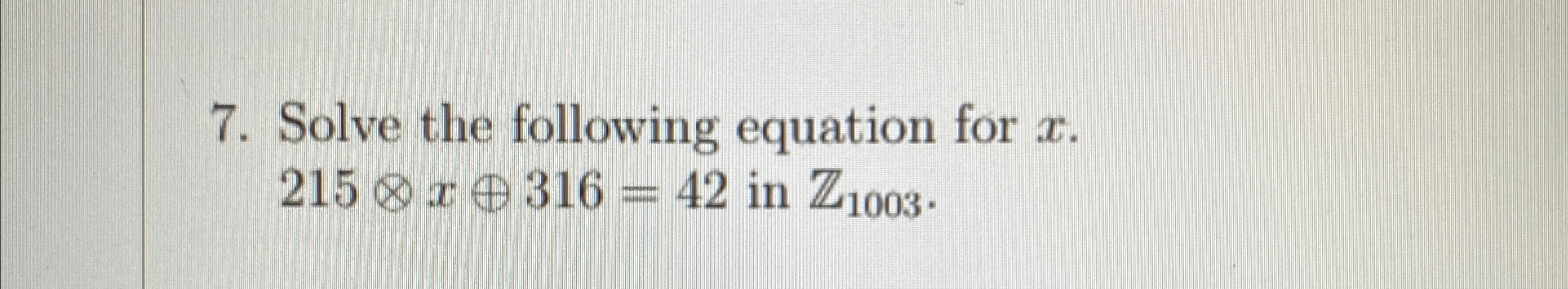 Solved Solve The Following Equation For